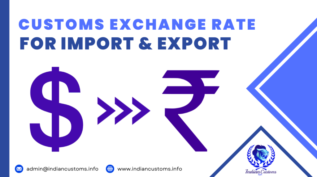 Import-Export Clearance » Indian Customs Info